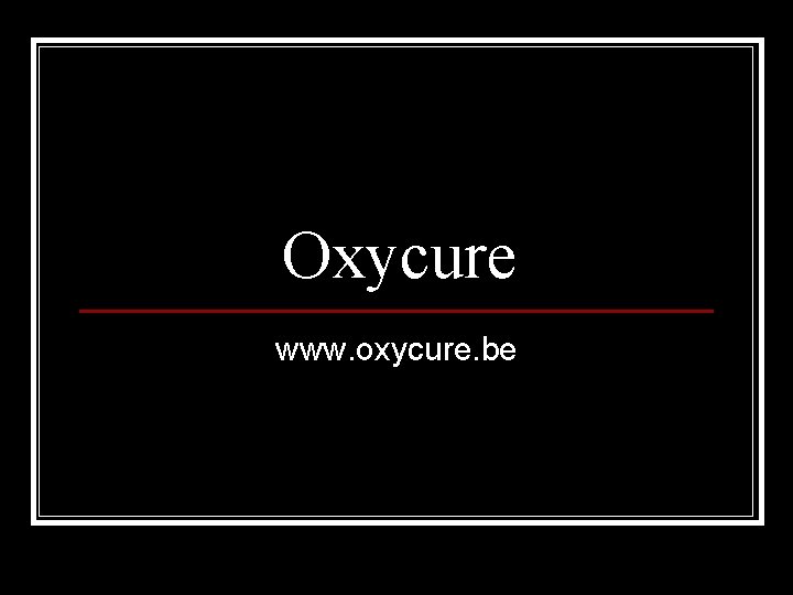 Oxycure www oxycure be Dispositif mdical rembours n