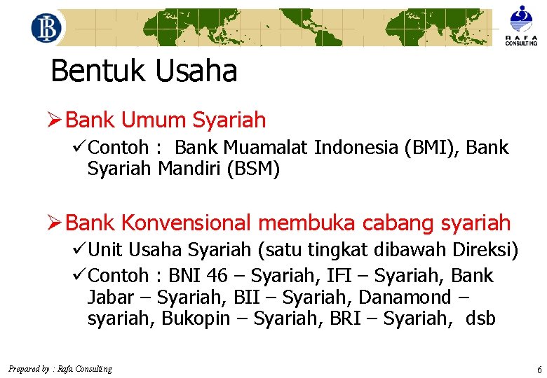KONSEP OPERASIONAL BANK SYARIAH Disampaikan oleh Zainul Arifin