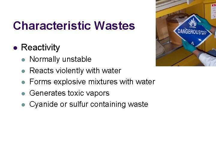 Hazardous Wastes CE 326 Principles of Environmental Engineering