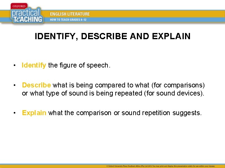 The IDE method Analysing figures of speech IDENTIFY