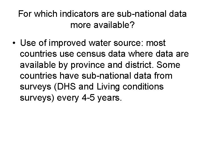 Session 1 MDG Monitoring at the Subnational Level