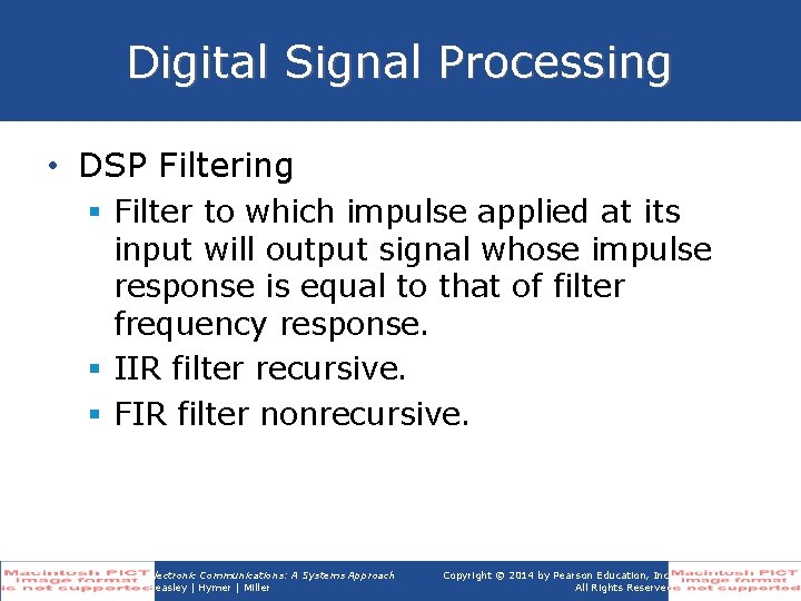 ELECTRONIC COMMUNICATIONS A SYSTEMS APPROACH CHAPTER 7 Digital