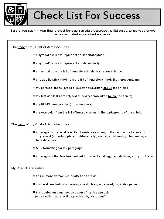 Check List For Success Before you submit your