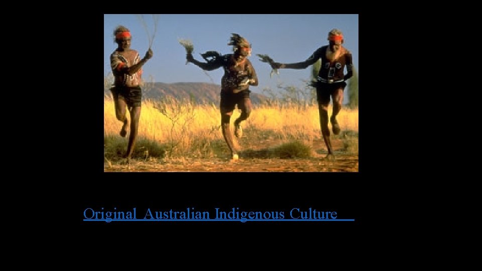 Australias Aborigines Origins Culture Standards SS 6 H