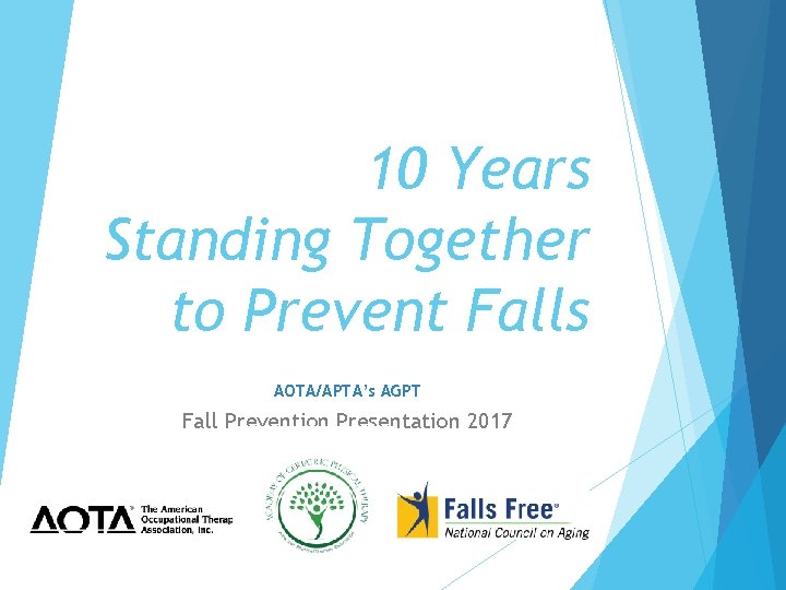 10 Years Standing Together to Prevent Falls Photo