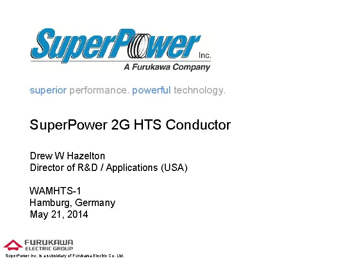 superior performance powerful technology Super Power 2 G