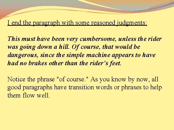 Turning an outline into paragraphs Part 1 Body