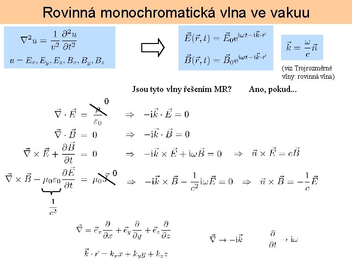 Elektromagnetick vlny optika Maxwellovy rovnice divergence rotace ...