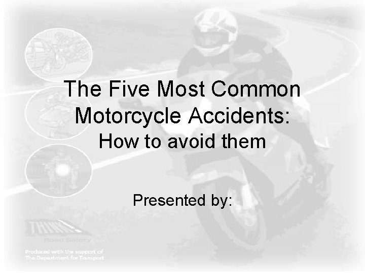 The Five Most Common Motorcycle Accidents How to
