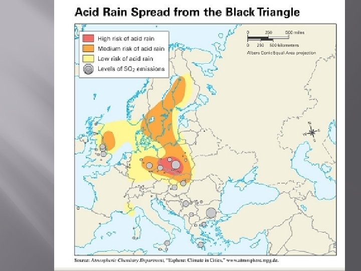 THE BLACK TRIANGLE Acid Rain Acid Rain that