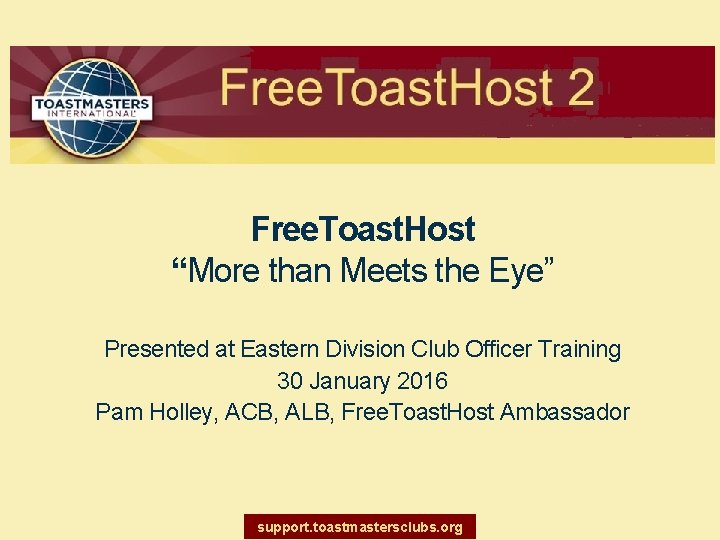 support toastmastersclubs org Free Toast Host More than