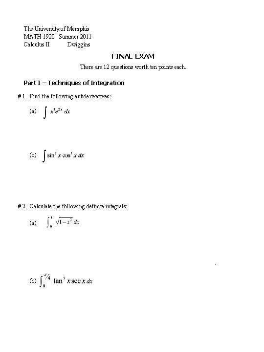 The University of Memphis MATH 1920 Summer 2011