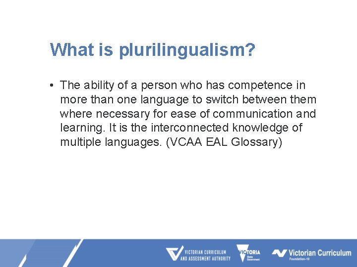 What is plurilingualism Exploring plurilingualism and the ways