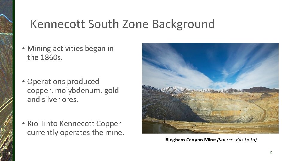 Reimagining Mining Sites Kennecott North and South Zones