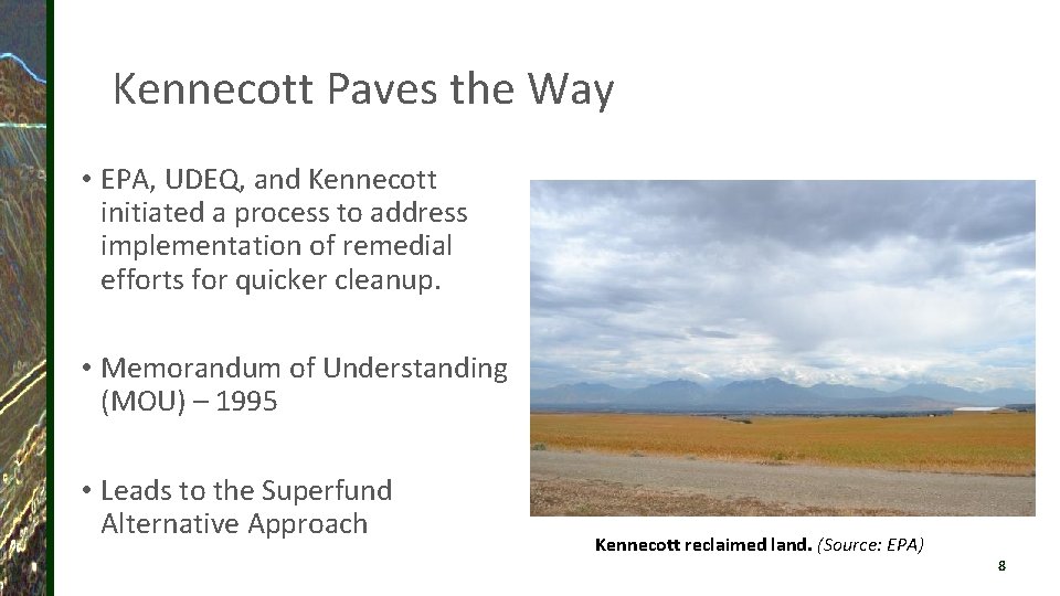 Reimagining Mining Sites Kennecott North and South Zones