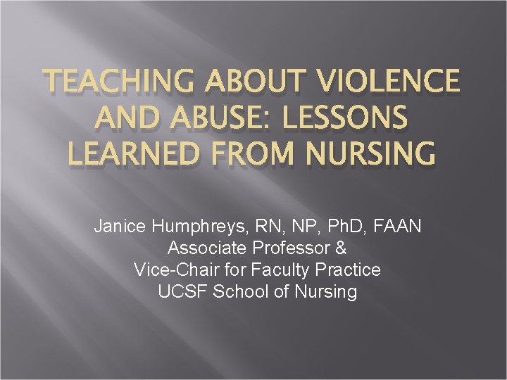 TEACHING ABOUT VIOLENCE AND ABUSE LESSONS LEARNED FROM