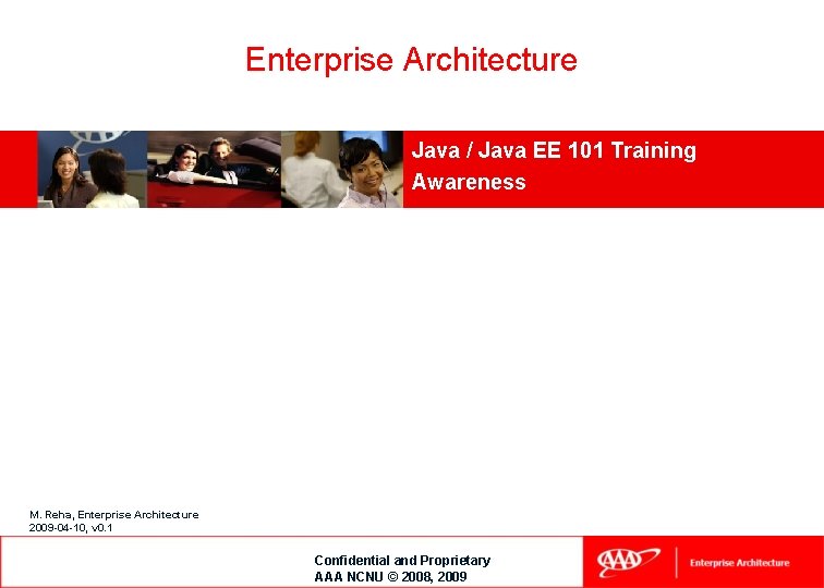 Enterprise Architecture Java Java EE 101 Training Awareness