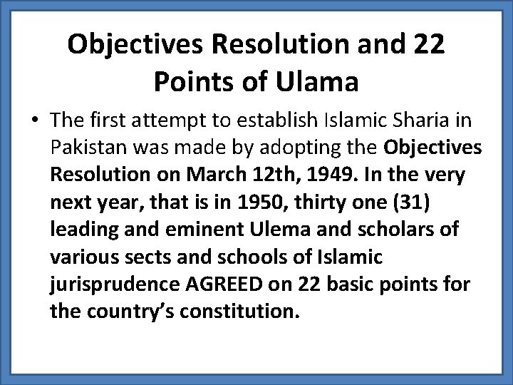 AIMS AND OBJECTS OF CREATION OF PAKISTAN Setting