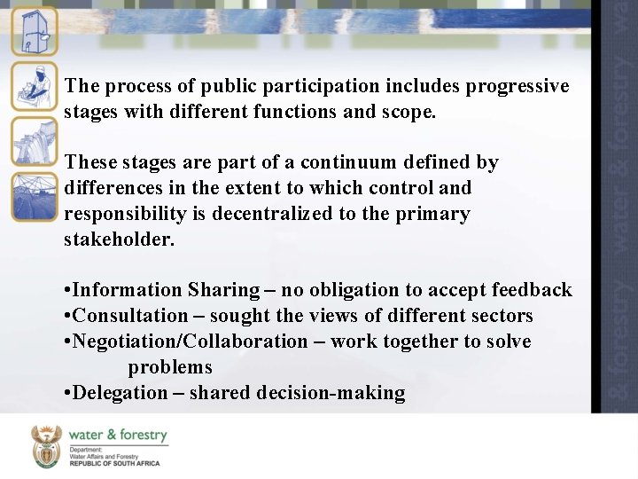 Consultation and Public Participation in the Development of