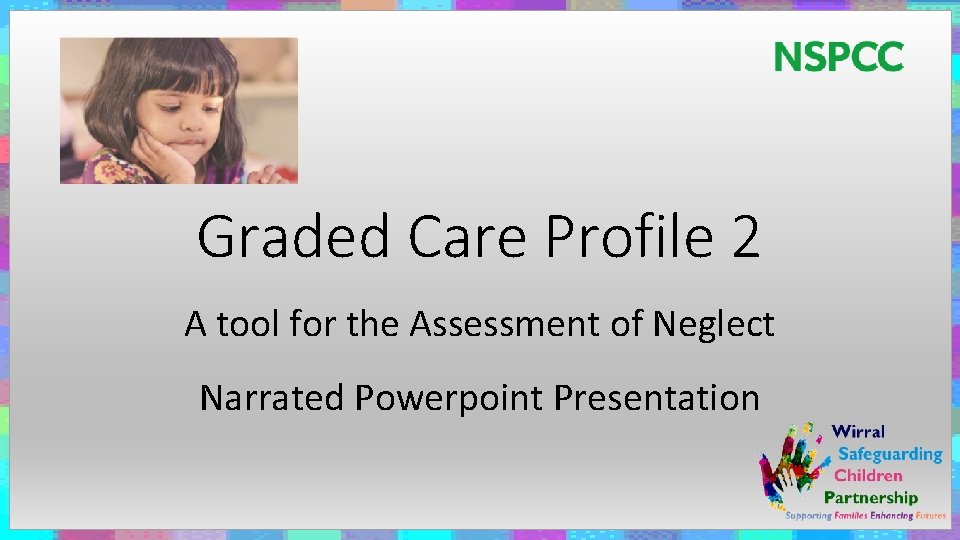 Graded Care Profile 2 A tool for the