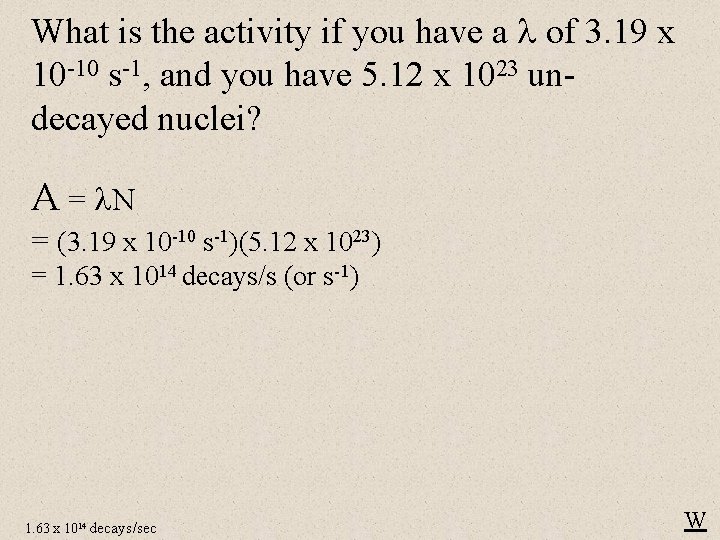 Decay Rate Contents Probability of decay and Activity