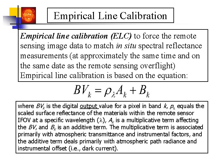 Electromagnetic Radiation Principles and Radiometric Correction ...