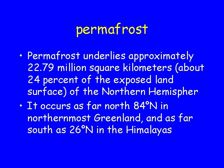 Permafrost what is permafrost where does it occur