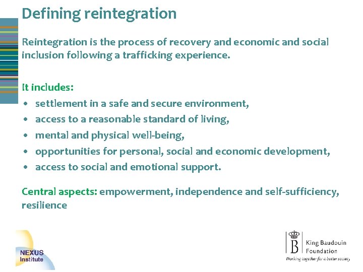 Beyond trafficking Lessons from the Trafficking Victims Reintegration