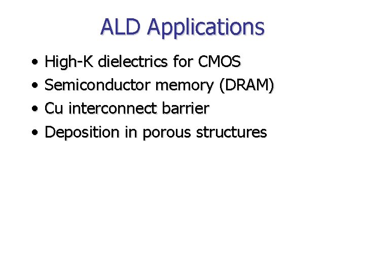 1 Atomic Layer Deposition ALD Presentation Overview Definition