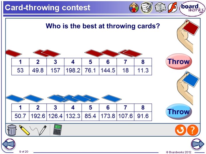 Comparing data 1 of 20 Boardworks 2012 Information