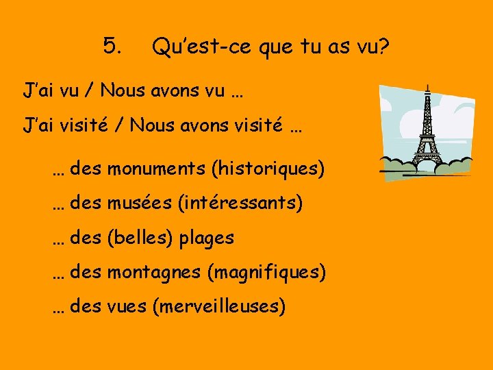 Travail Oral Les Vacances Parler dun voyage que