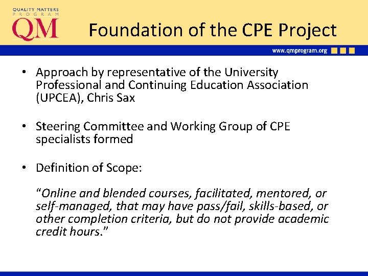 QM Continuing and Professional Education CPE Rubric Developed