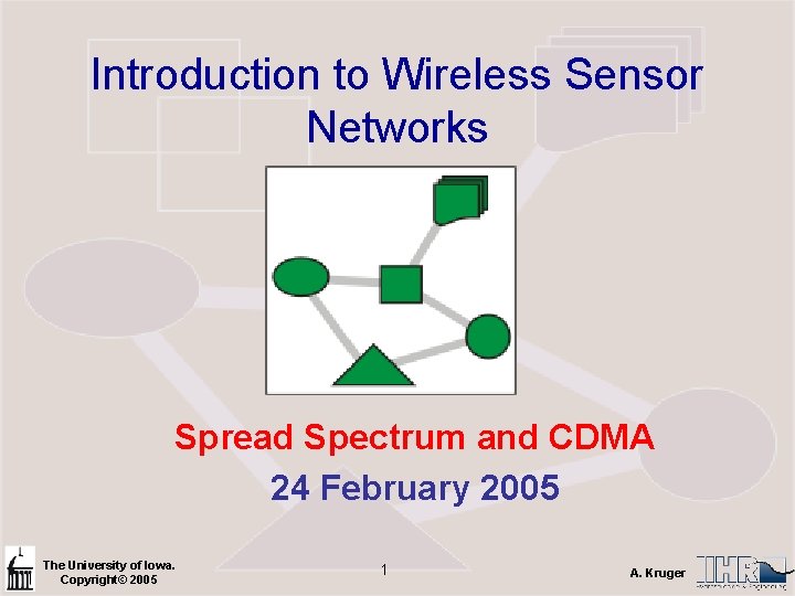 Introduction to Wireless Sensor Networks Spread Spectrum and