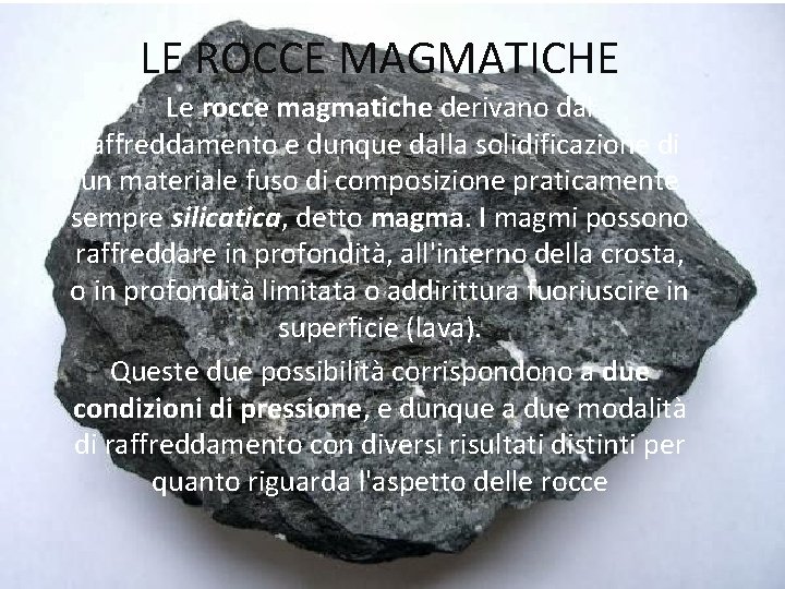 LE ROCCE MAGMATICHE E LE CATACOMBE DI SAN