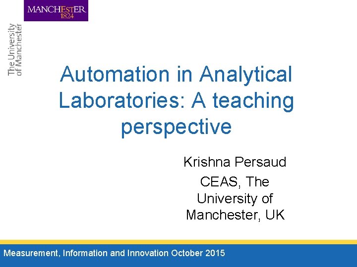 Automation in Analytical Laboratories A teaching perspective Krishna