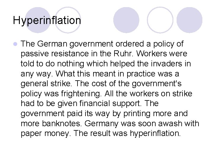 Hyperinflation in Weimar Germany www educationforum co uk