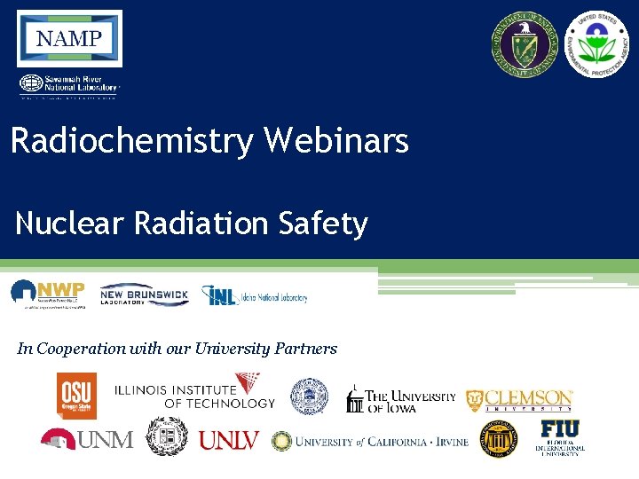 Radiochemistry Webinars Nuclear Radiation Safety In Cooperation with