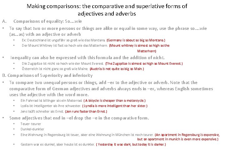 Making comparisons the comparative and superlative forms of