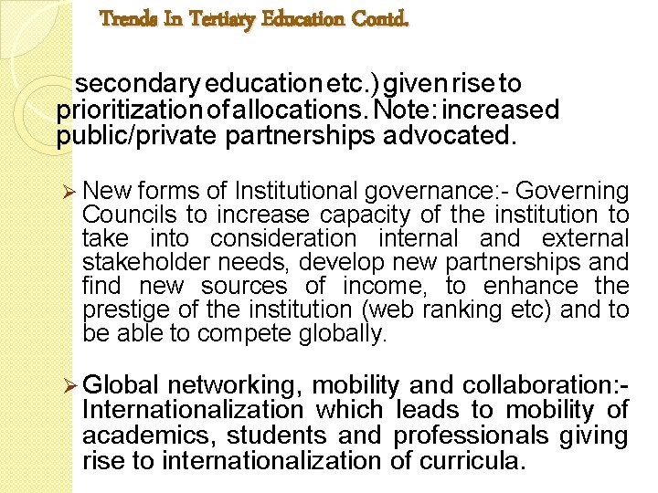 Tertiary Education and National Transformation Challenges and Future