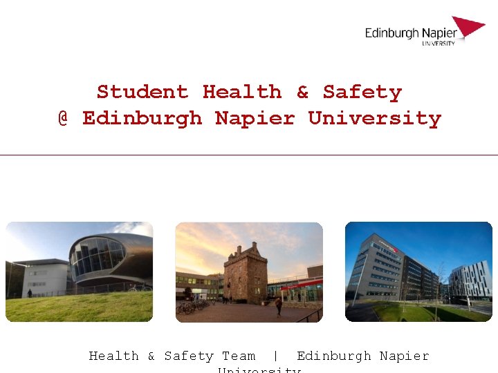 Student Health Safety Edinburgh Napier University Health Safety