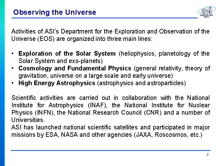 ASI Science Programme Barbara Negri Italian Space Agency