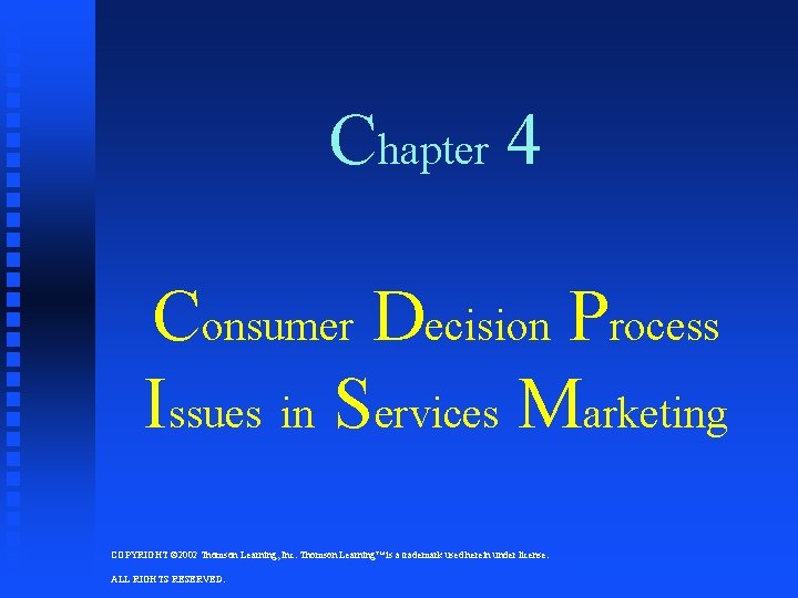 Chapter 4 Consumer Decision Process Issues in Services