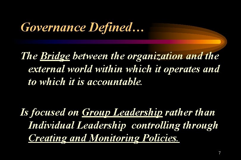 Providing Strategies for Success Why Good Governance Matters