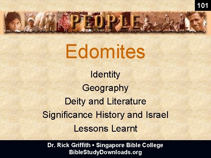 101 Edomites Identity Geography Deity and Literature Significance
