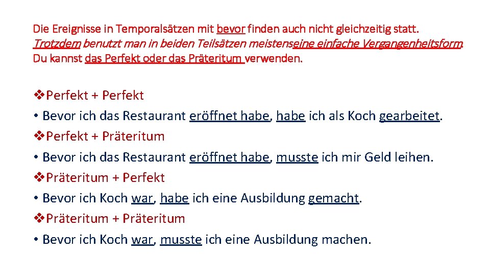 Temporale Nebenstze mit nachdem bevor seitdem whrend bis