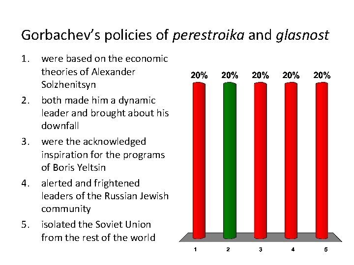 Gorbachevs policies of perestroika and glasnost 1 2