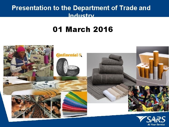 Presentation to the Department of Trade and Industry