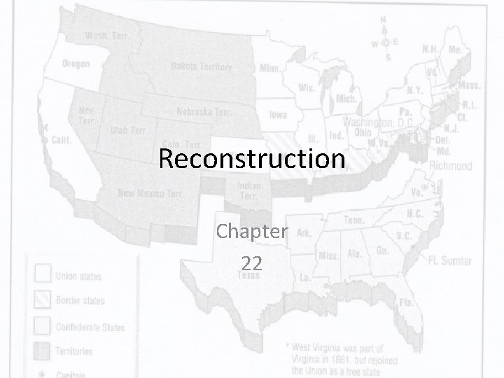 Reconstruction Chapter 22 Essential Questions How are civil