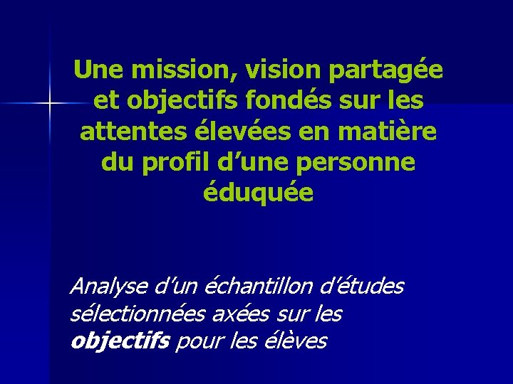 Une mission vision partage et objectifs fonds sur