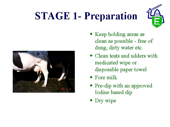 THE 5 POINT PLAN Mastitis prevention programme The